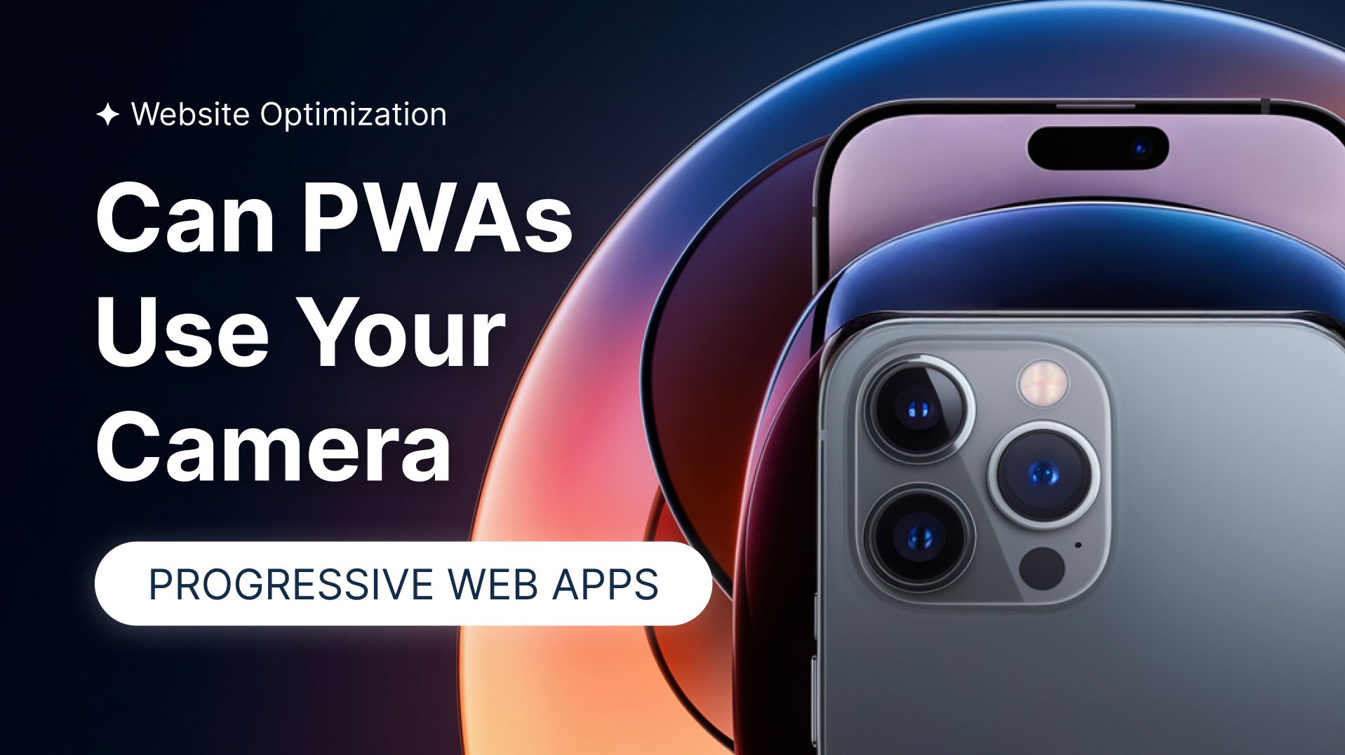 Do PWAs Have Camera Access? Features, Security, Examples Do PWAs Have Camera Access? Features, Security, Examples